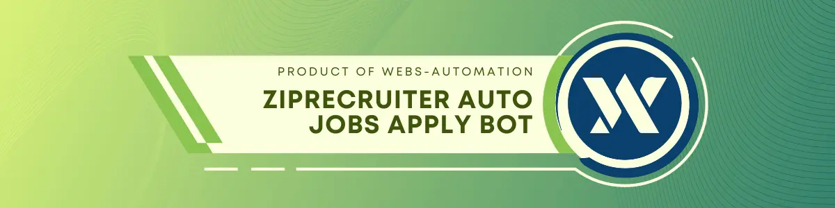 Best Ai Ziprecruiter Auto Jobs Apply 2023 | Webs-Automation