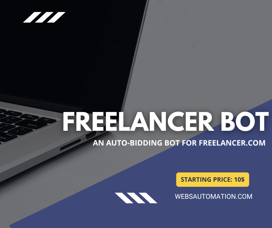 Freelancer Auto Bidding Bot | Webs-Automation